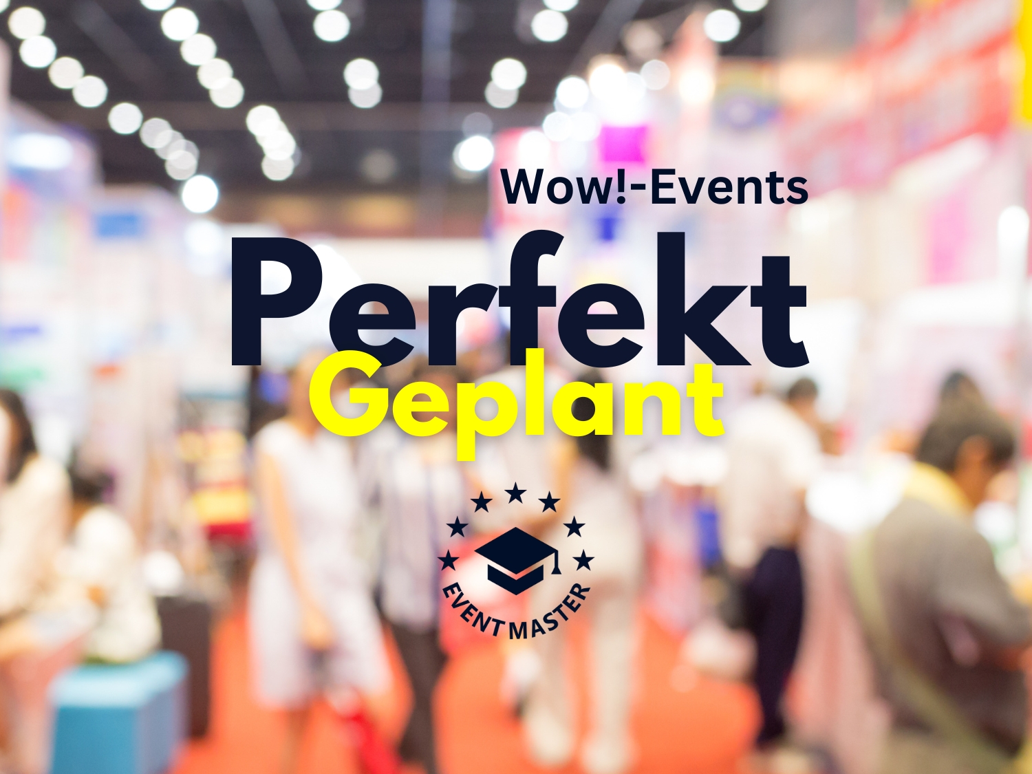 Schnell Praxis-fit: Professionelles Eventmanagement von A bis Z – Event ...